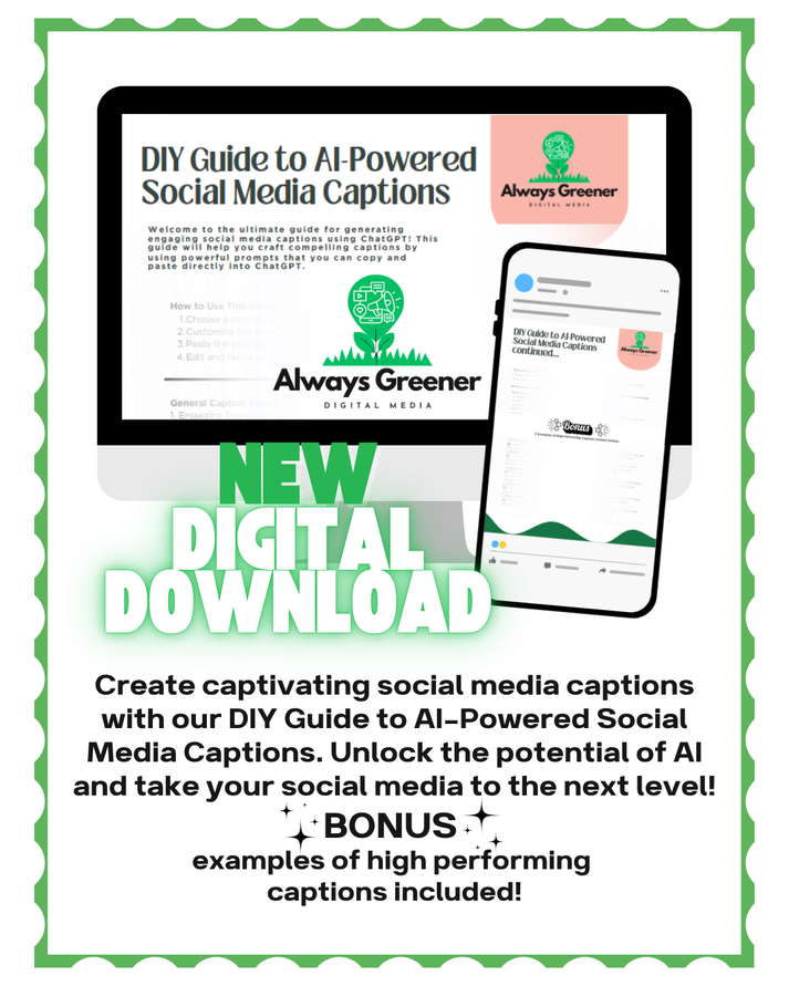 DIY Guide to AI-Powered Social Media Captions – Always Greener Digital ...